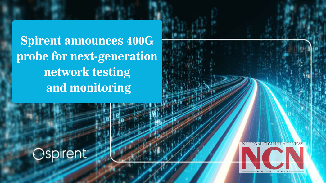 400G probe for next-generation Network Testing & Monitoring